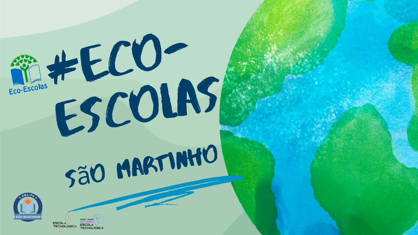 Eco-Escolas – Escola Básica com Pré-Escolar de São Martinho